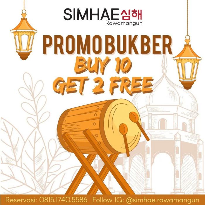 Promo Simhae Korean Grill Rawamangun Bukber AYCE Beli 10 Gratis 2 | Foodierate